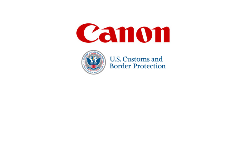 Η CBP και η Canon ανακοινώνουν συνεργασία κατά των παραποιημένων ...